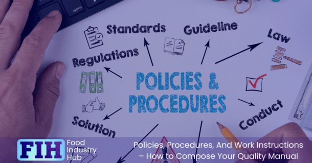 Policies, Procedures, And Work Instructions – How to Compose Your ...