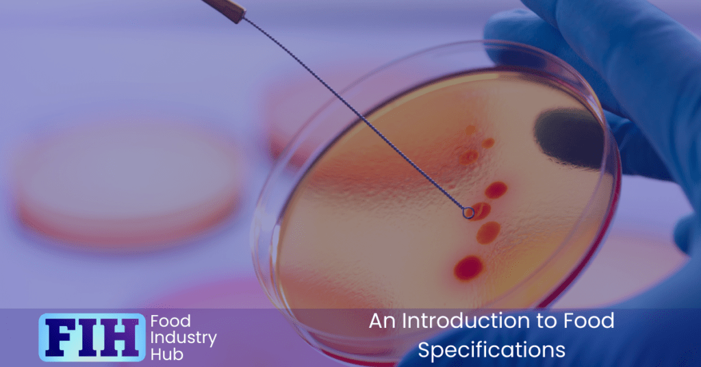 An Introduction to Food Specifications