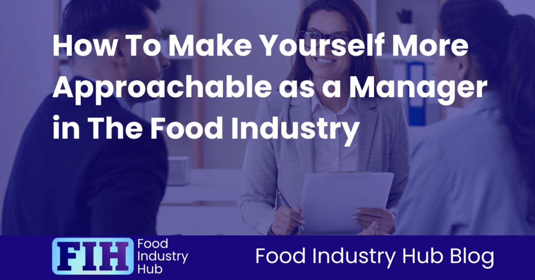 Management in The Food Industry - Optimising For Success