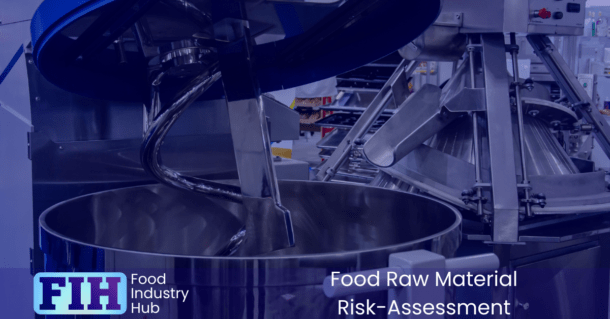 Food Raw Material Risk-Assessment