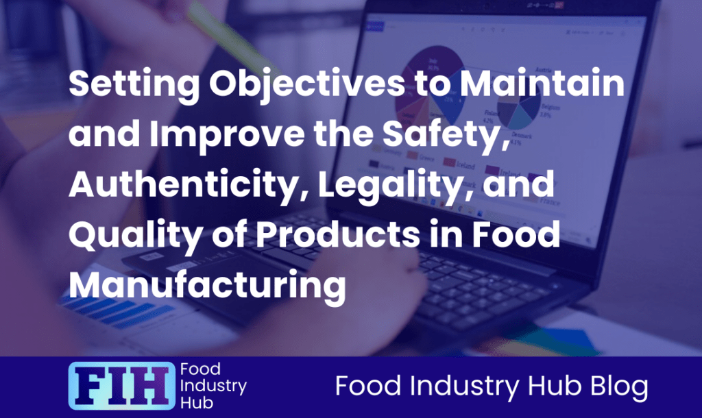 Know: Quality Objectives - Food Industry Hub