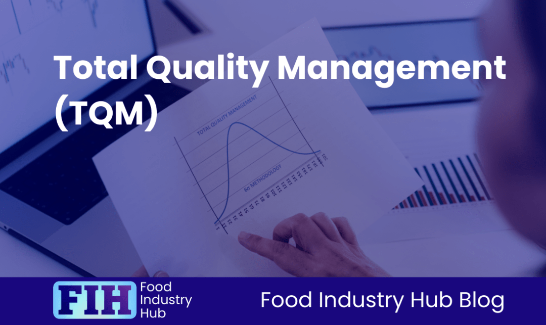 Know: GMPs (Good Manufacturing Practices) - Food Industry Hub